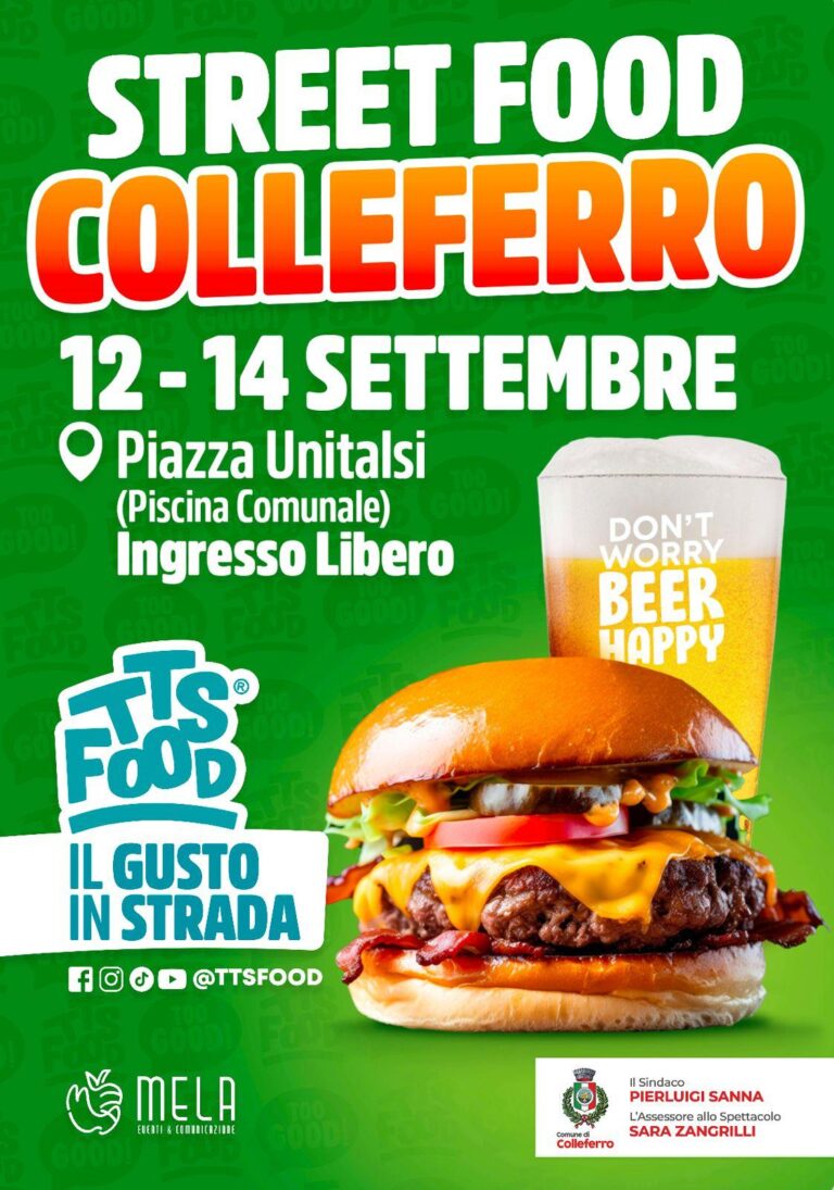 Colleferro, TTS Street Food dal 12 al 14 settembre 2025: 20 street chef ...